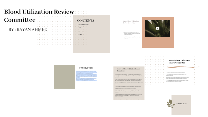 Aim of blood utilization review committee by LAYLA AHMAD on Prezi