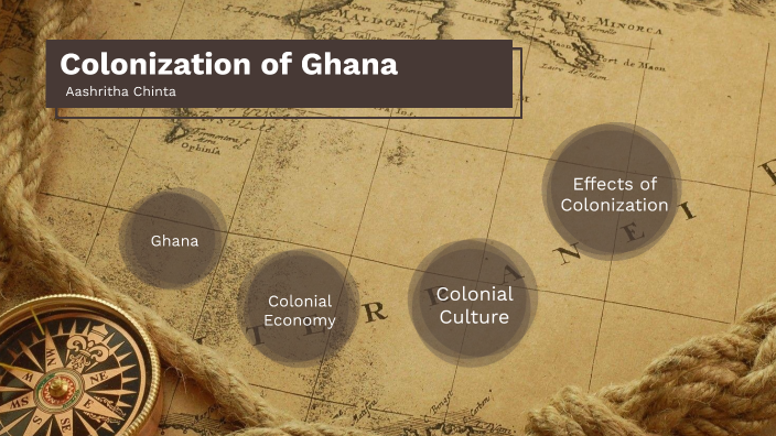 Colonization of Ghana by Silvermoon 9236 on Prezi