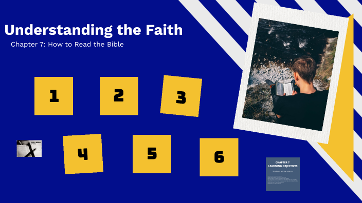 Understanding the Faith Chapter 7: How to Read the Bible by Tom Schlich ...