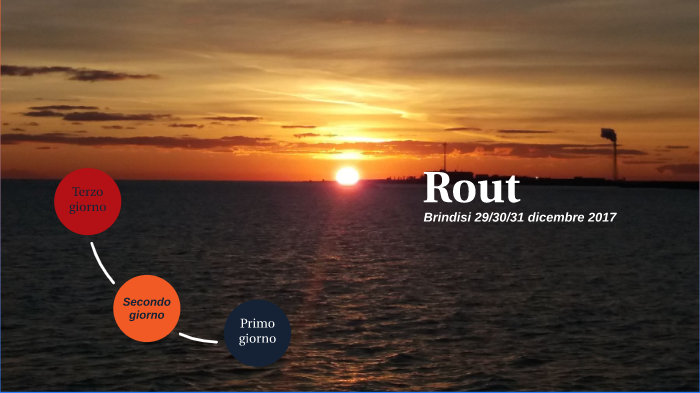 Rout by Andrea Lippolis on Prezi