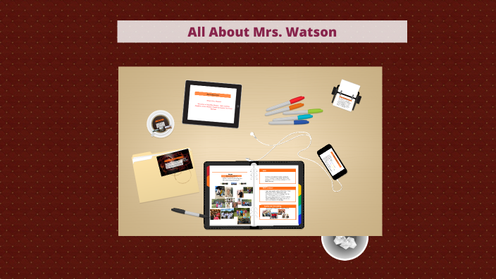 All About Mrs. Watson by Chaundra Watson on Prezi
