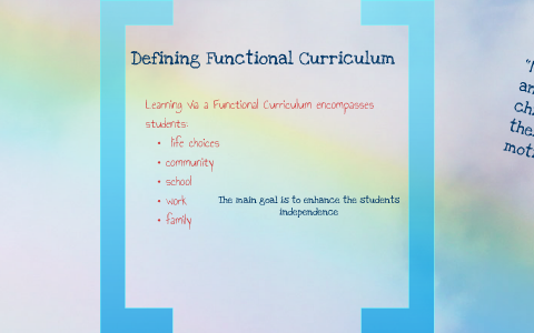 Functional CUrriculum by Maddie Willson on Prezi