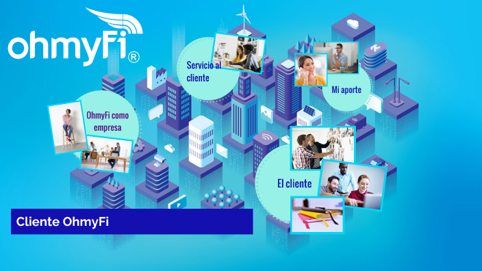 Cliente OhmyFi by Francisco Pérez on Prezi
