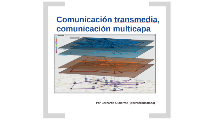Comunicación transmedia by Futura Media on Prezi