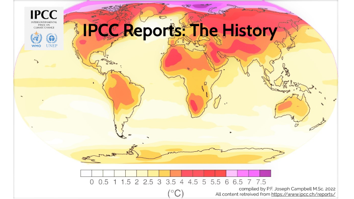 IPCC Reports: The History by Paul Campbell on Prezi