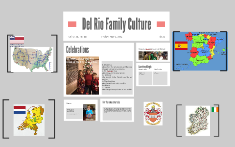 Del Rio Family Culture by Luke DelRio on Prezi