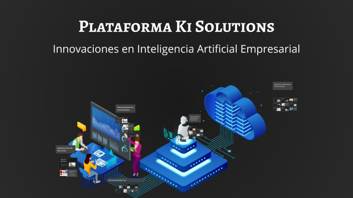 Plataforma Ki Solutions by Josue Madrigal on Prezi