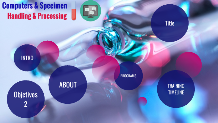 Specimen Handling & Processing by Humberto NAPOLES on Prezi