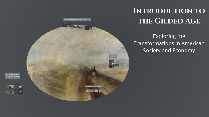 Introduction to the Gilded Age by J. Todd Woods on Prezi