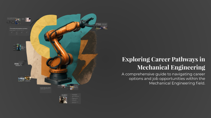 Exploring Career Pathways in Mechanical Engineering by Logan Ardito on ...