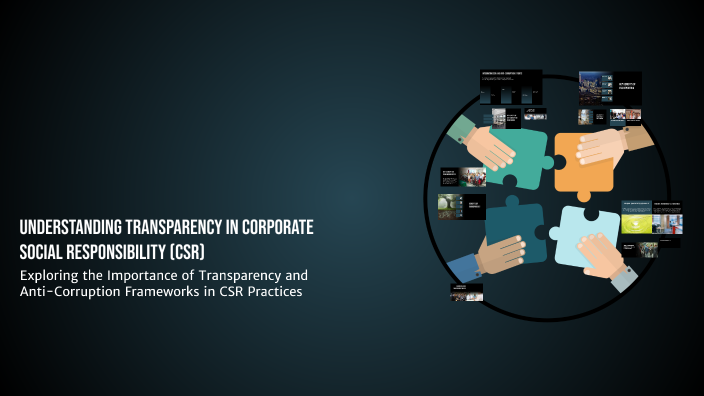 Understanding Transparency in Corporate Social Responsibility (CSR) by ...