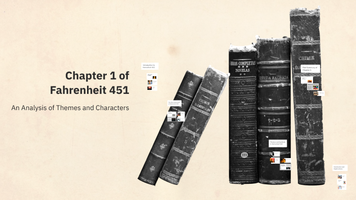 Chapter 1 of Fahrenheit 451 by Tamela Allen on Prezi
