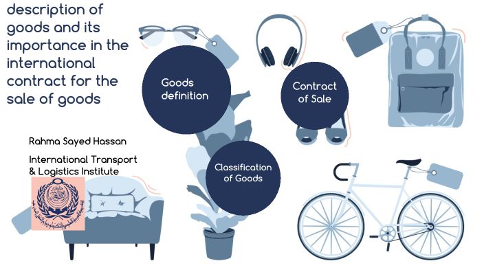 description of goods and its importance in the international contract ...