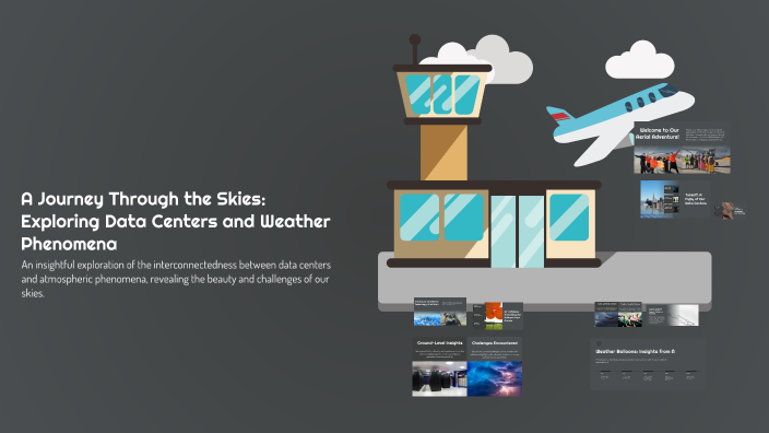 A Journey Through the Skies: Exploring Data Centers and Weather ...