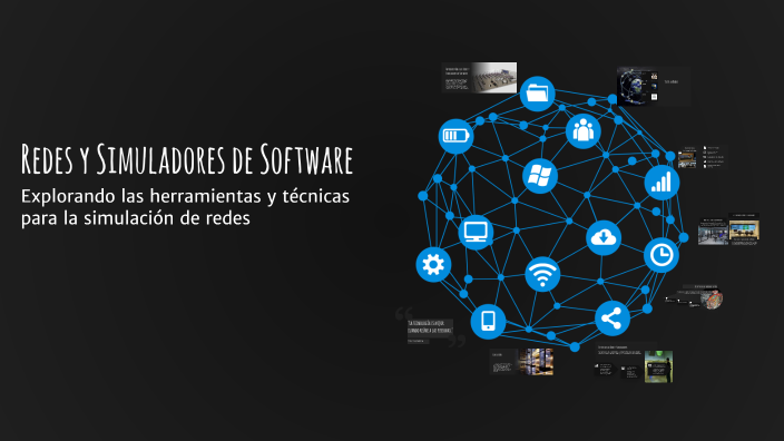 Redes y Simuladores de Software by ellie peña on Prezi