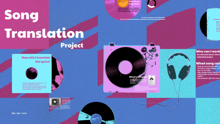 Song Translation Project by Adriana Nunez on Prezi