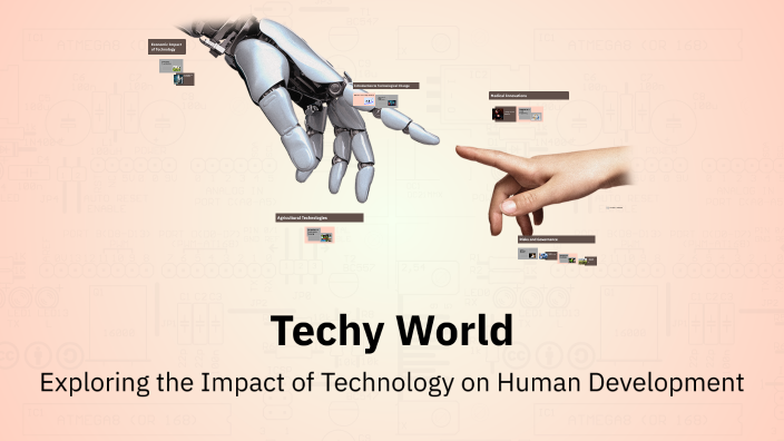 Techy World by LETICIA TAVARES on Prezi
