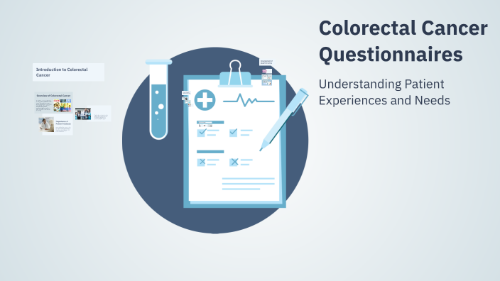 Colorectal Cancer Questionnaires by Erfan Arjmand on Prezi