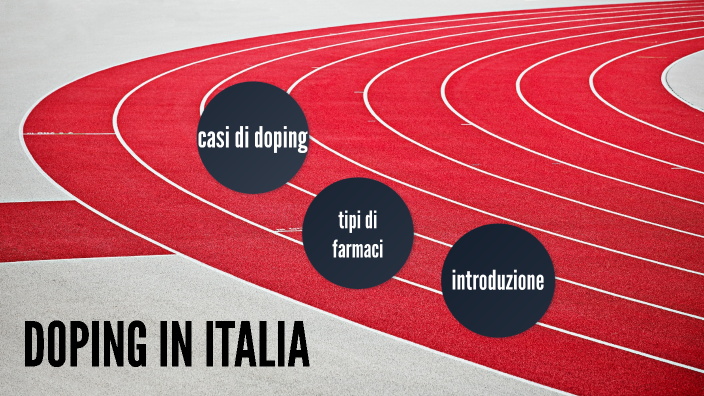 doping in italia by y b on Prezi