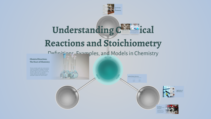 Understanding Chemical Reactions and Stoichiometry by yvesse bigornia ...