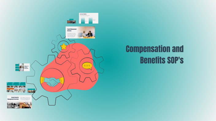 Compensation and Benefits SOP's by Salma Nawar on Prezi