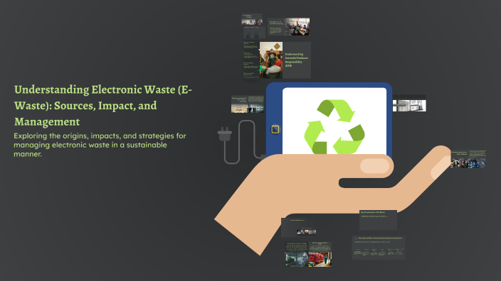 Understanding Electronic Waste (E-Waste): Sources, Impact, and ...