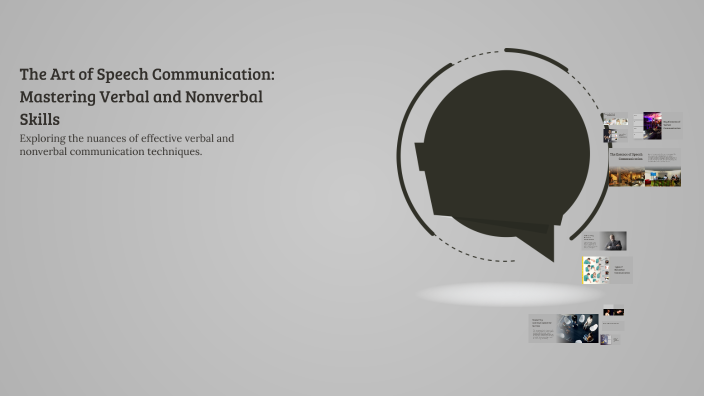 The Art of Speech Communication: Mastering Verbal and Nonverbal Skills ...