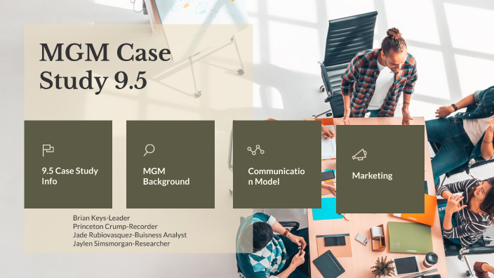 MGM Case Study by Brian Keys on Prezi