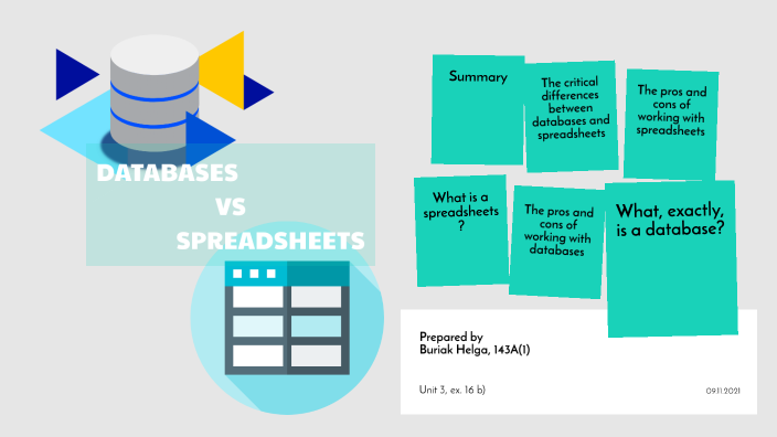 DATABASES VS SPREADSHEETS by Ольга Іванівна Буряк on Prezi