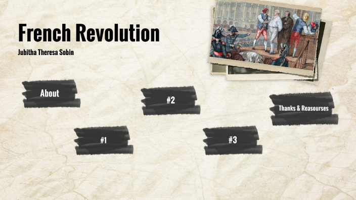 French Revolution by Jubitha Theresa Sobin on Prezi