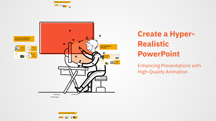 Create a Hyper-Realistic PowerPoint by Naman on Prezi