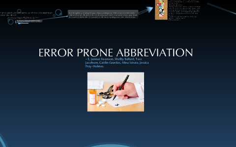 Error Prone Medical Abbreviations by Elizabeth Swanson on Prezi