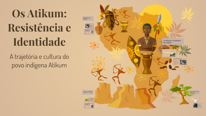 Os Atikum: Resistência e Identidade by Luan Vale on Prezi