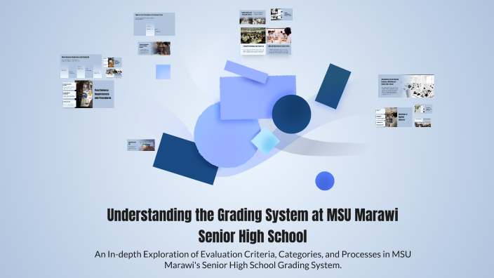 Understanding the Grading System at MSU Marawi Senior High School by ...