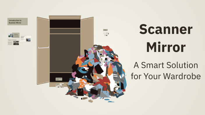 Scanner Mirror by Mania N on Prezi