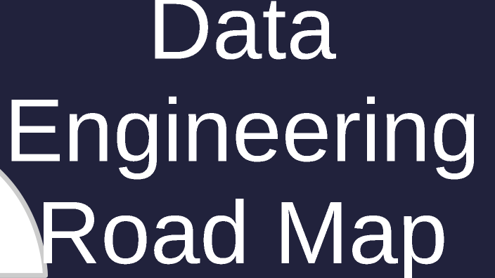 Data Engineering Road Map by Essam Ammar on Prezi