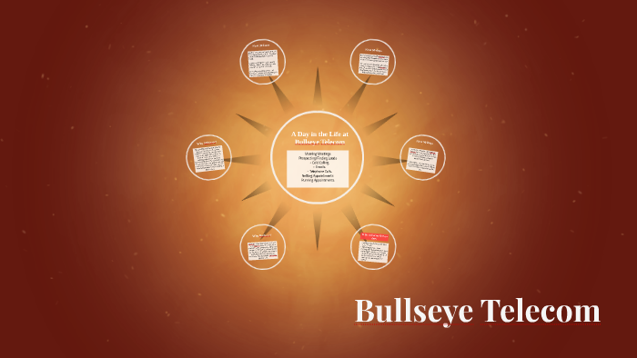 Bullseye Telecom by Abbigale Webb on Prezi