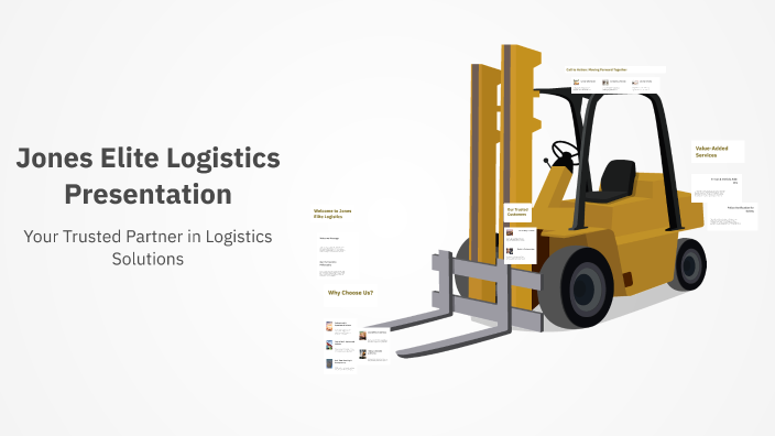 Welcome to Jones Elite Logistics by Amit Dake on Prezi