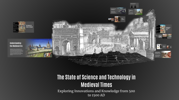 The State of Science and Technology in Medieval Times by earlcyruss ...