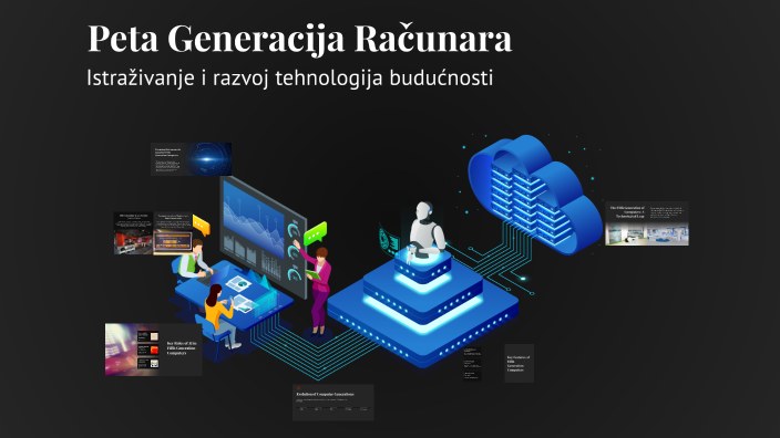 Peta Generacija Računara by Sara Zalesnik on Prezi