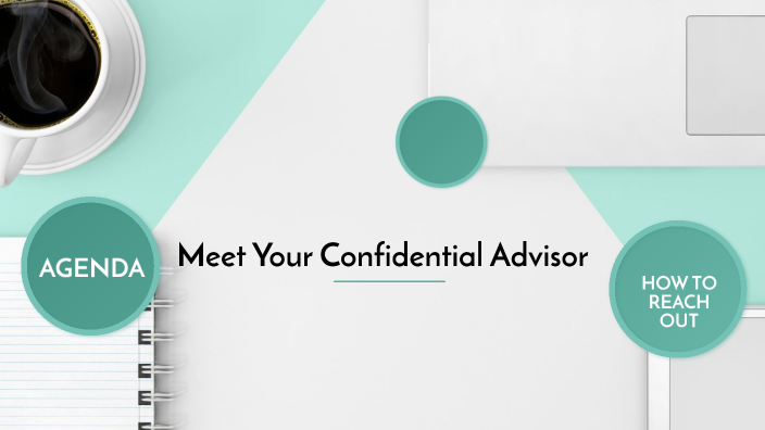Meet Your Confidential Advisor: Building a Supportive Work Environment ...