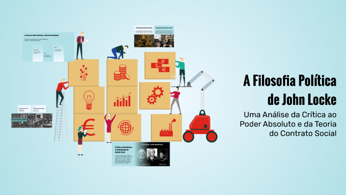 A Filosofia Política de John Locke by Gabriel Grando on Prezi