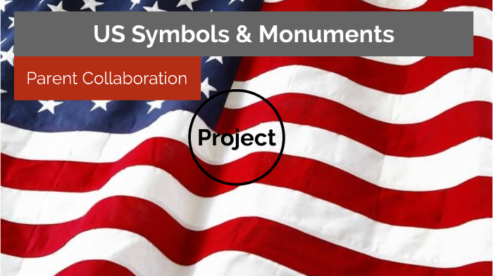 US Symbols & Monuments by Mckenzie Goplin on Prezi