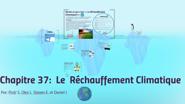 Le Rechauffement Climatique by daniel jacob on Prezi