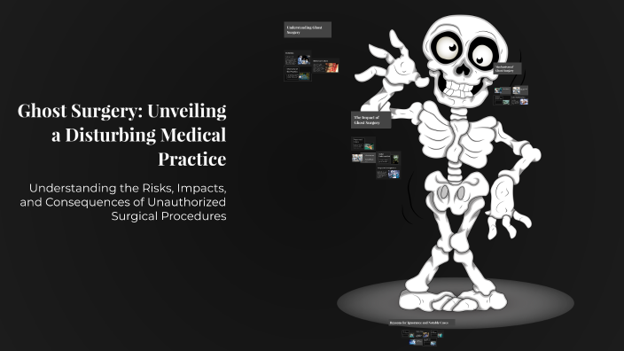 Ghost Surgery: Unveiling a Disturbing Medical Practice by JASON BONILLA ...