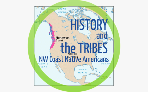 History and the Tribes--NW Coast Native Americans by Krystal Nguyen on ...