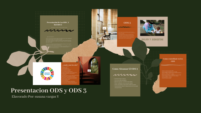 Presentación ODS y ODS 3 by susana pugarin on Prezi