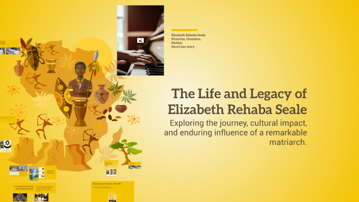 The Life and Legacy of Elizabeth Rehaba Seale by omohau seale on Prezi