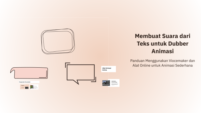 Membuat Suara dari Teks untuk Dubber Animasi by emy choiriyah on Prezi