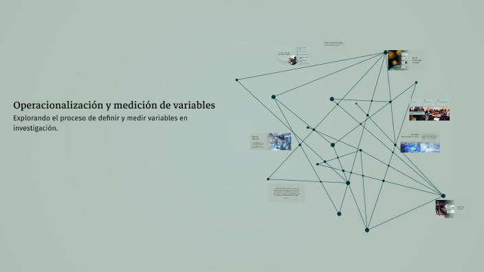 Operacionalización y medición de variables by MacBook on Prezi
